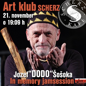 Jozef DODO Šošoka - In memory jamsession - vstupenky | Predpredaj.sk