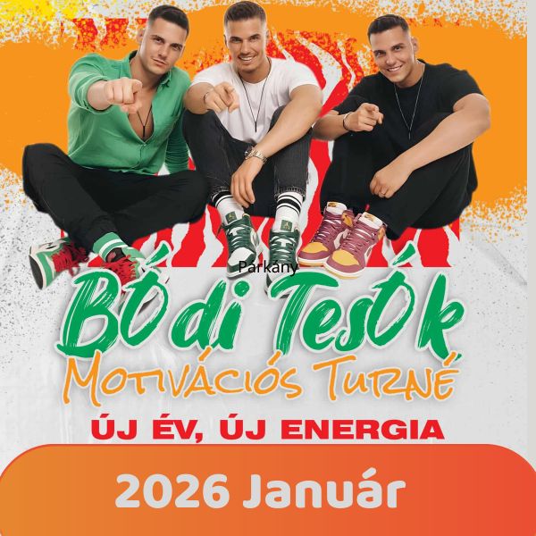Bódi Tesók Motivációs Turné - Új Év, Új Energia - tickets | Predpredaj.sk